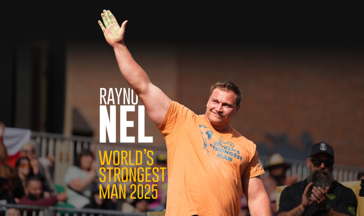 Meet Rayno Nel, the World’s Strongest Man from South Africa - RefinedNG
