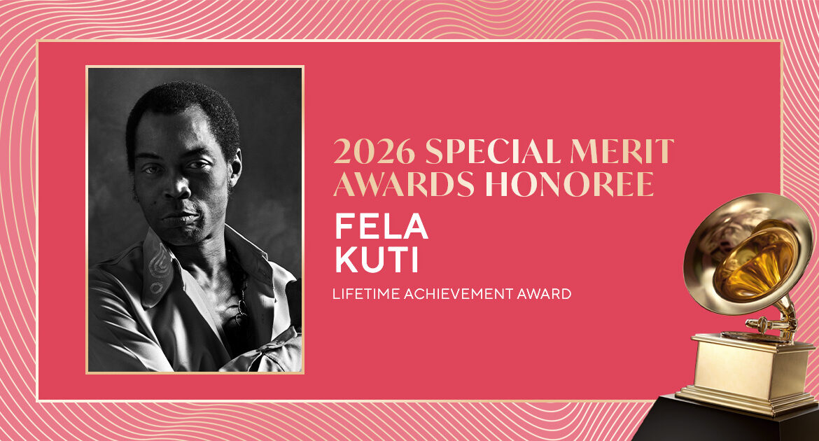 Fela Anikulapo-Kuti to Receive Lifetime Achievement Award at the 2026 ...